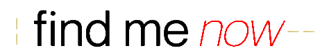 Find Me Now – findmenowthelabel